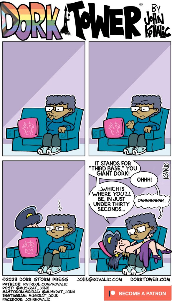 Third Base Dork Tower 12 06 23 Dork Tower
