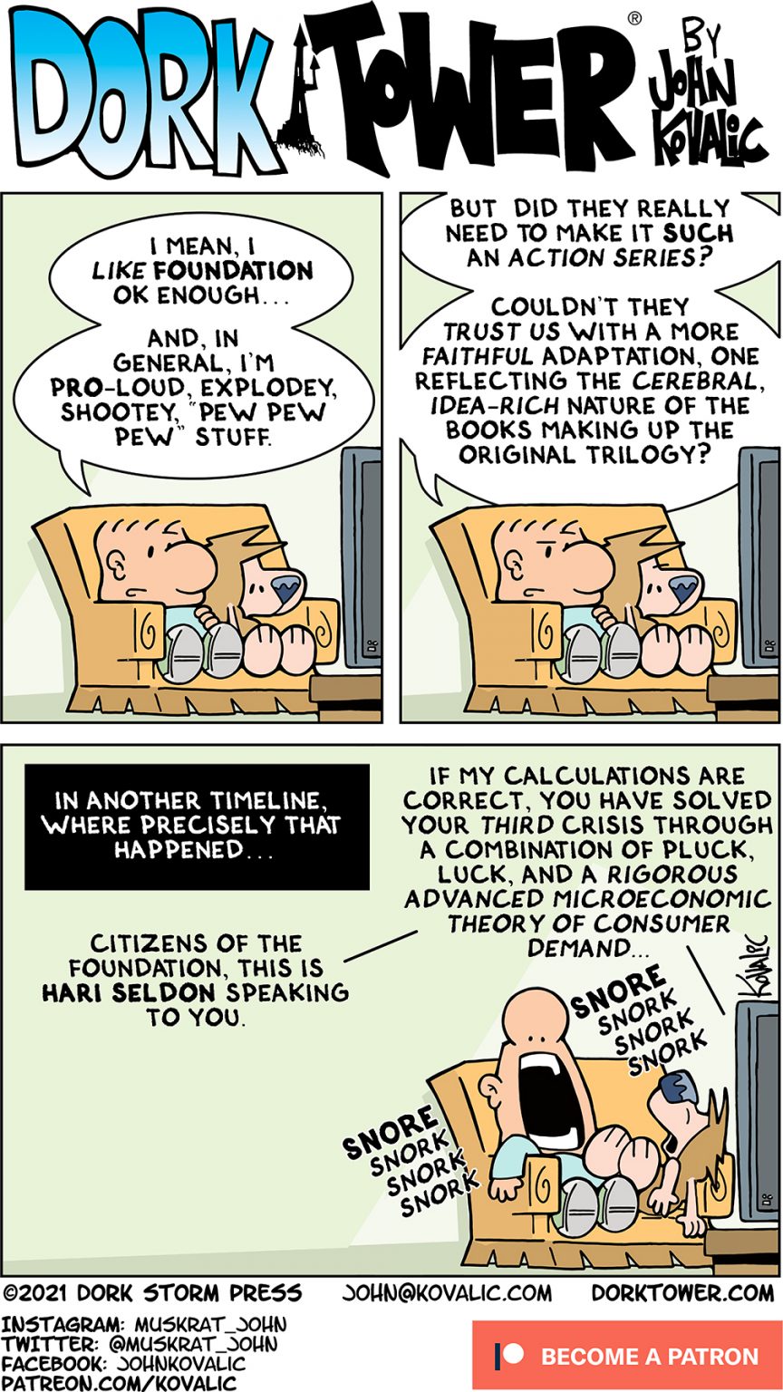 Foundation’s Edgy – DORK TOWER 01.10.21 – Dork Tower